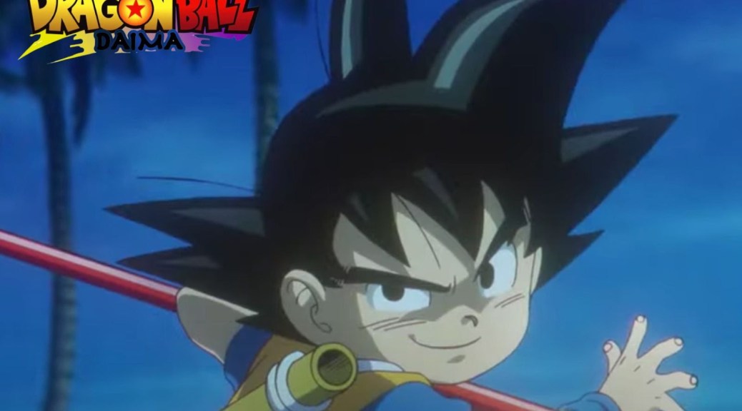 DRAGON BALL DAIMA ¡TODO LO QUE DEBES SABER DEL NUEVO ANIME DE AKIRA ...